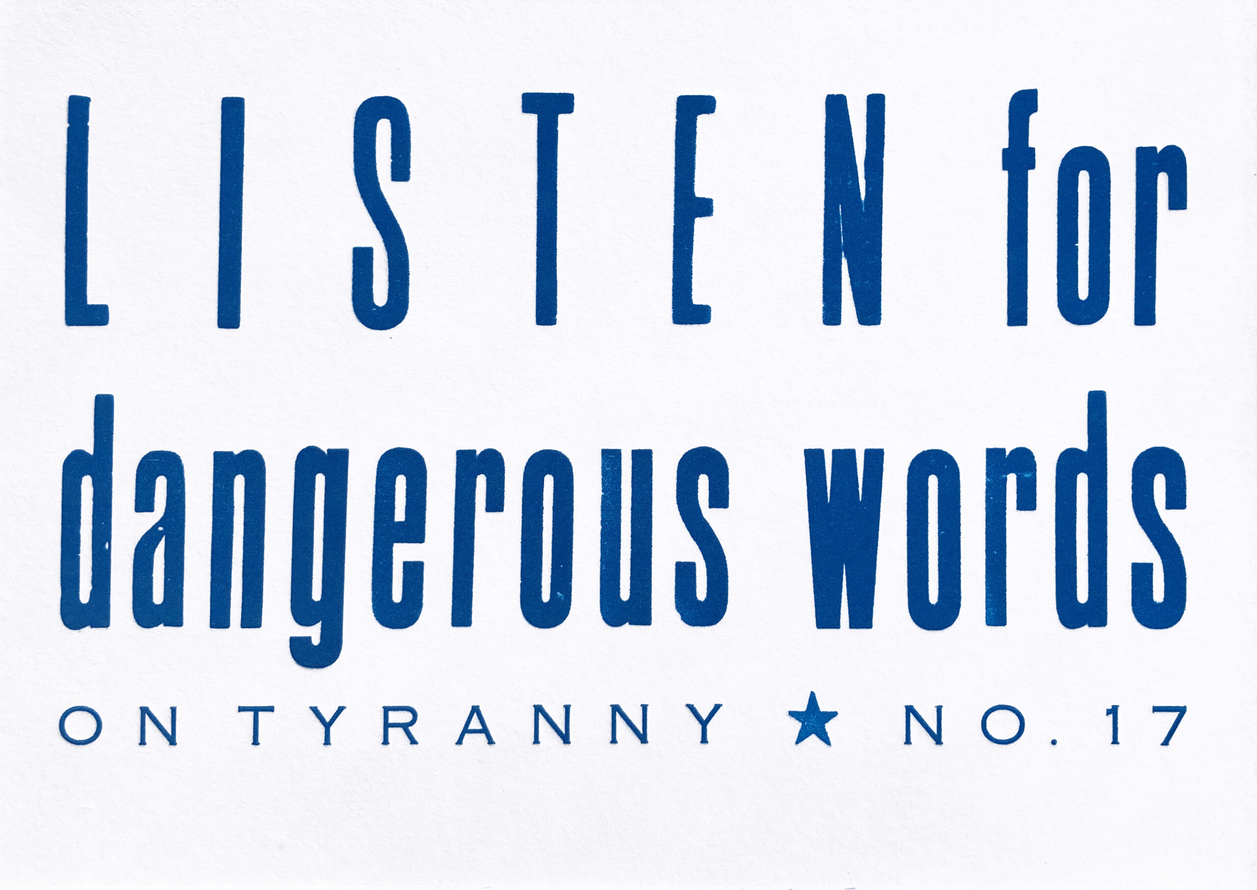 Listen for Dangerous Words – On Tyranny Project